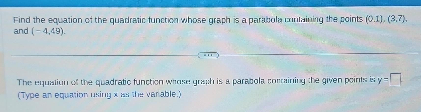 Solved Find the equation of the quadratic function whose | Chegg.com