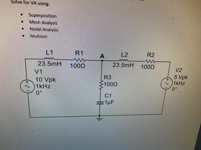 Solved Solve for VA using: . Superposition Mesh Analysis | Chegg.com