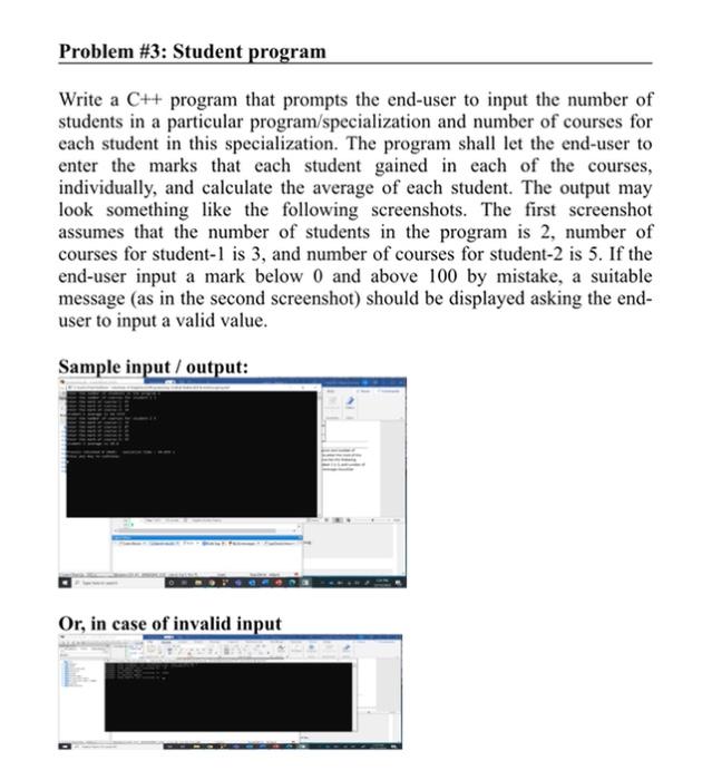 Solved Problem #3: Student program Write a C++ program that | Chegg.com