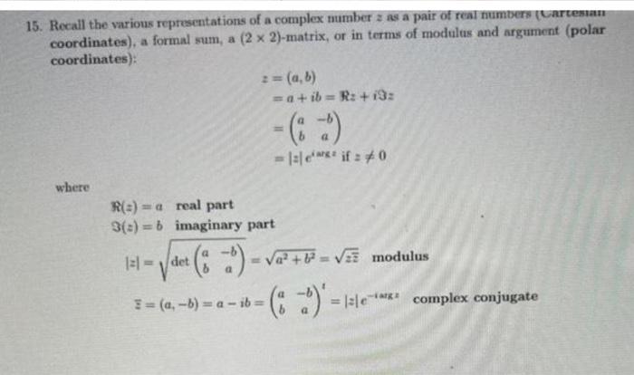 Solved 15. Recall the various representations of a complex | Chegg.com