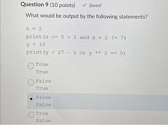 Solved What would be output by the following statements? | Chegg.com