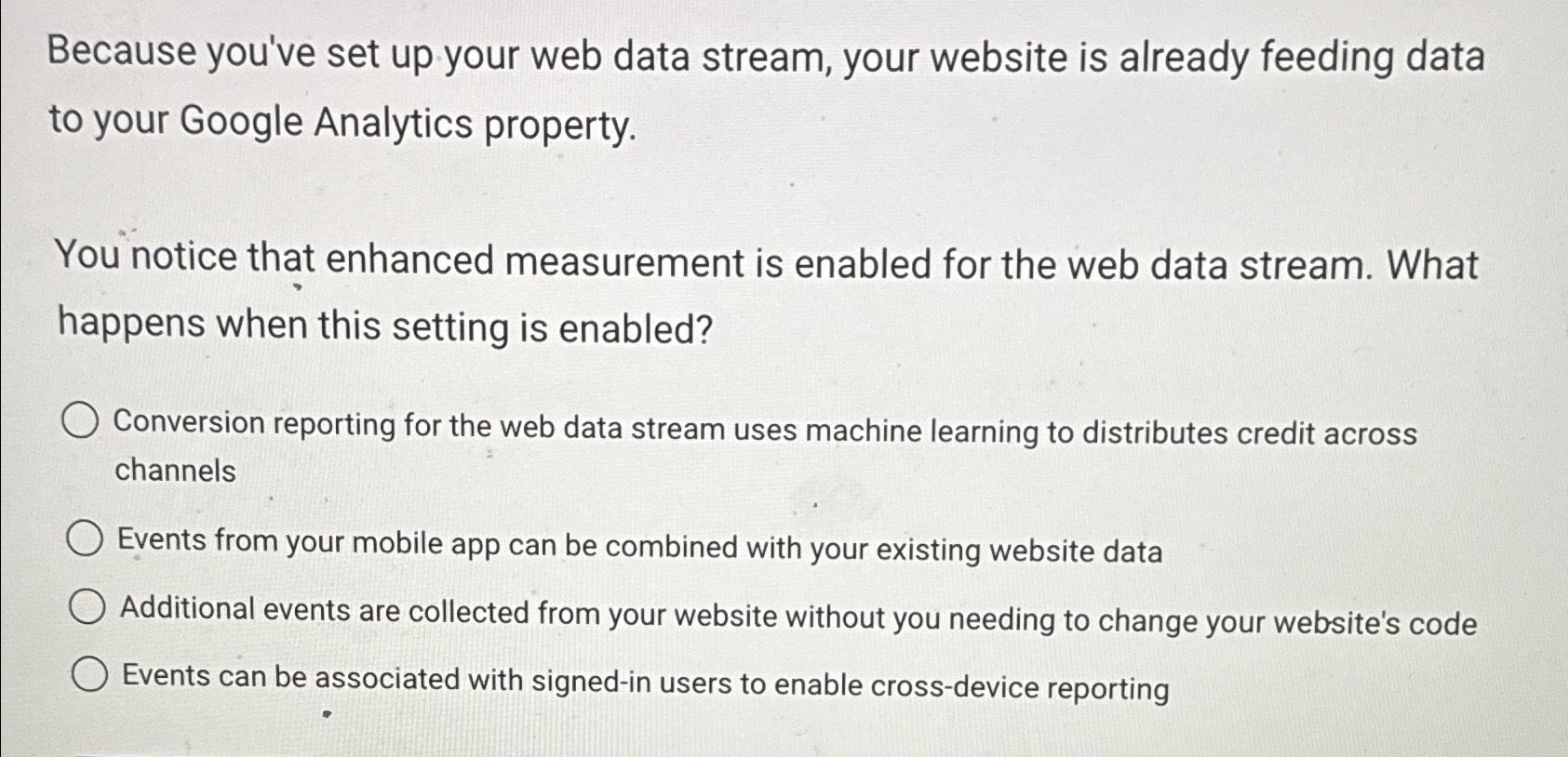 Solved Because you've set up your web data stream, your | Chegg.com