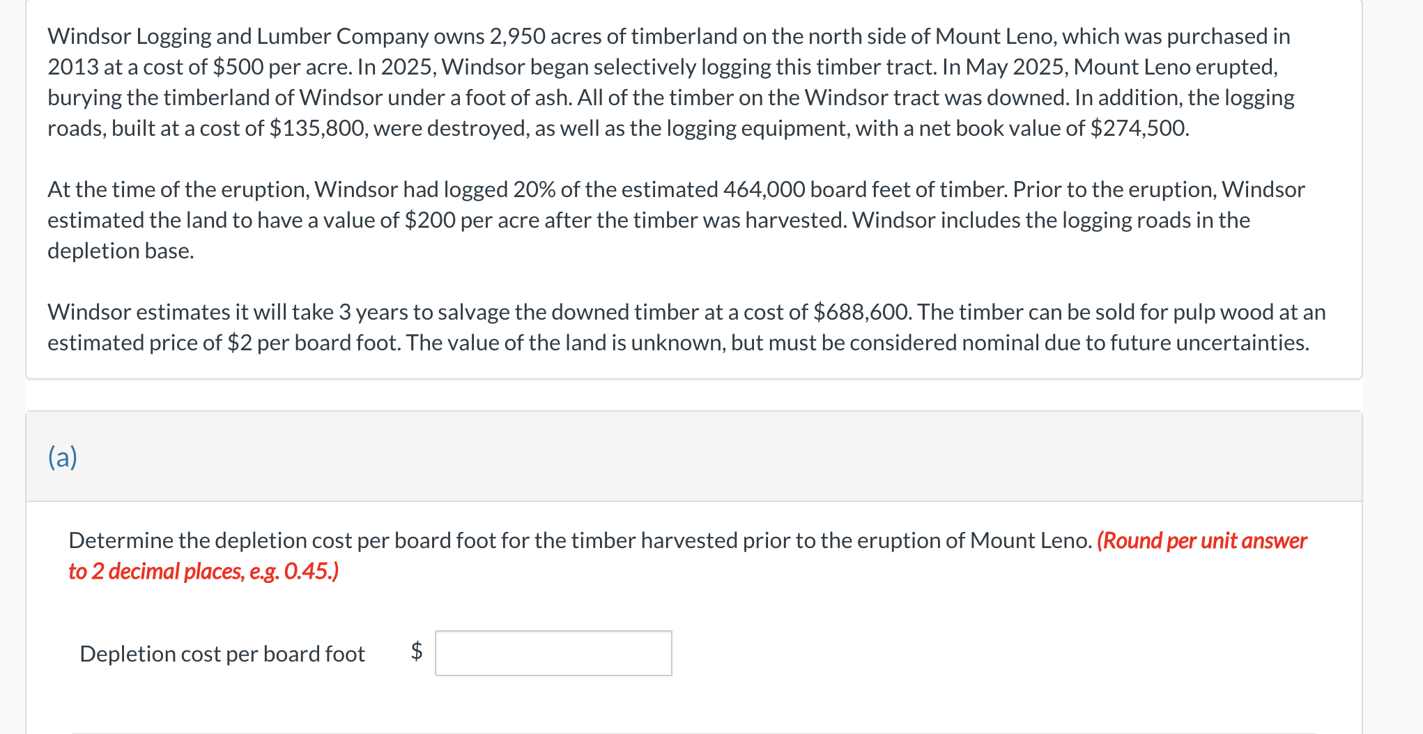 Solved Windsor Logging and Lumber Company owns 2,950 ﻿acres | Chegg.com