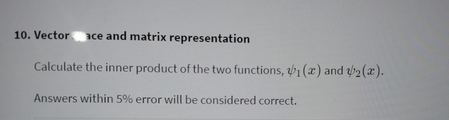 10. Vector ace and matrix representation Calculate | Chegg.com