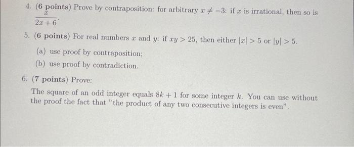Solved 4. ( 6 points) Prove by contraposition: for arbitrary | Chegg.com