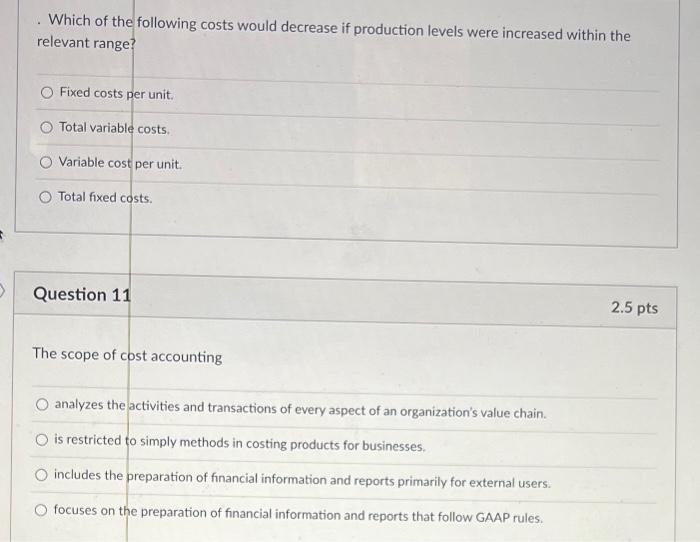 Solved Which of the following costs would decrease if | Chegg.com