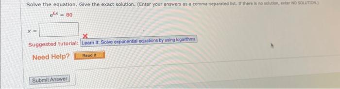 Solved Solve the equation. Give the exact solution. (Enter | Chegg.com