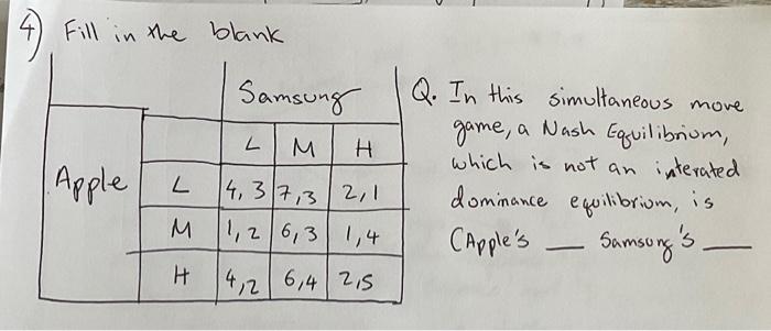 Solved Fill in the blank Q. In this simultaneous move game, | Chegg.com