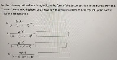 Solved For the following rational functions, indicate the | Chegg.com