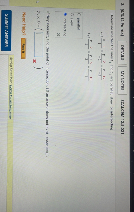 Solved [0/3.12 ﻿Points]SCALC9M 12.5.021.Determine whether | Chegg.com
