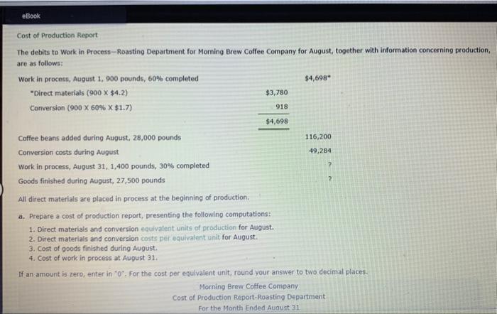 Solved Cost of Production Report The debits to Work in | Chegg.com