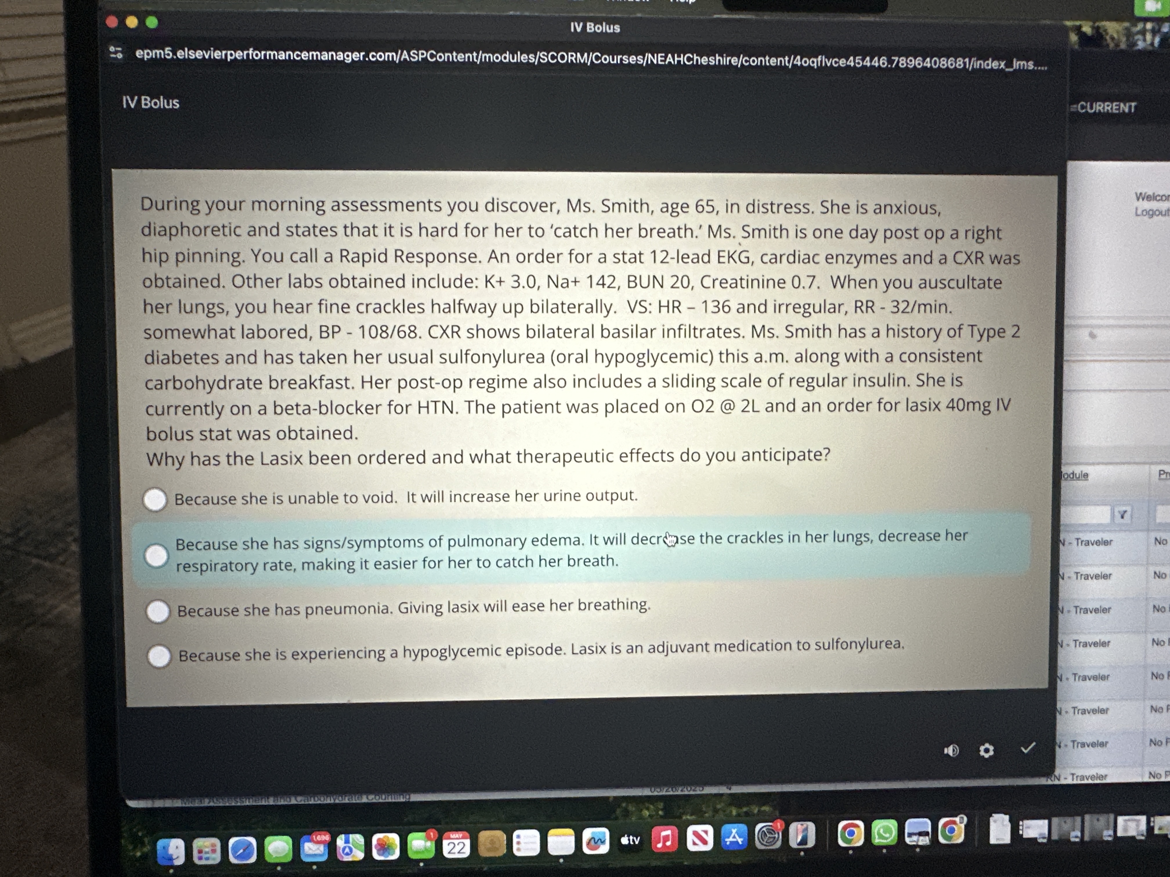 Solved During your morning assessments you discover, Ms. | Chegg.com