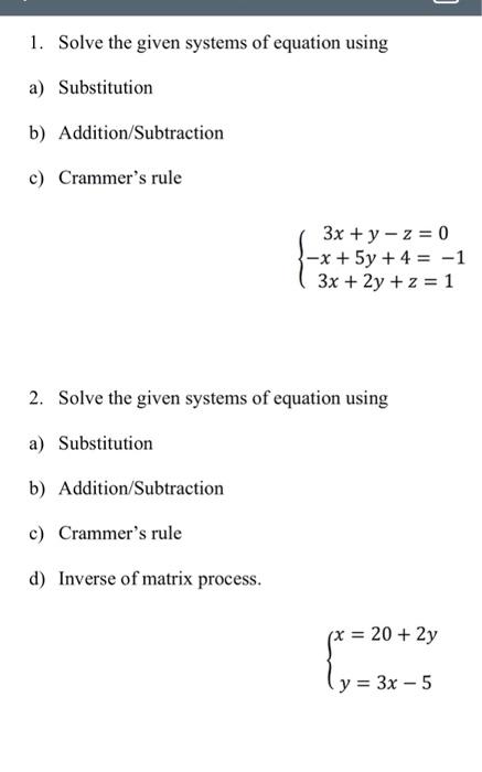 Solved ] 1. Solve the given systems of equation using a) | Chegg.com