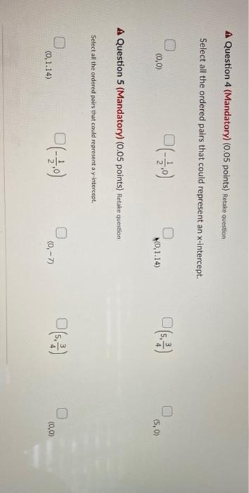 Solved A Question 4 (Mandatory) (0.05 points) Retake | Chegg.com