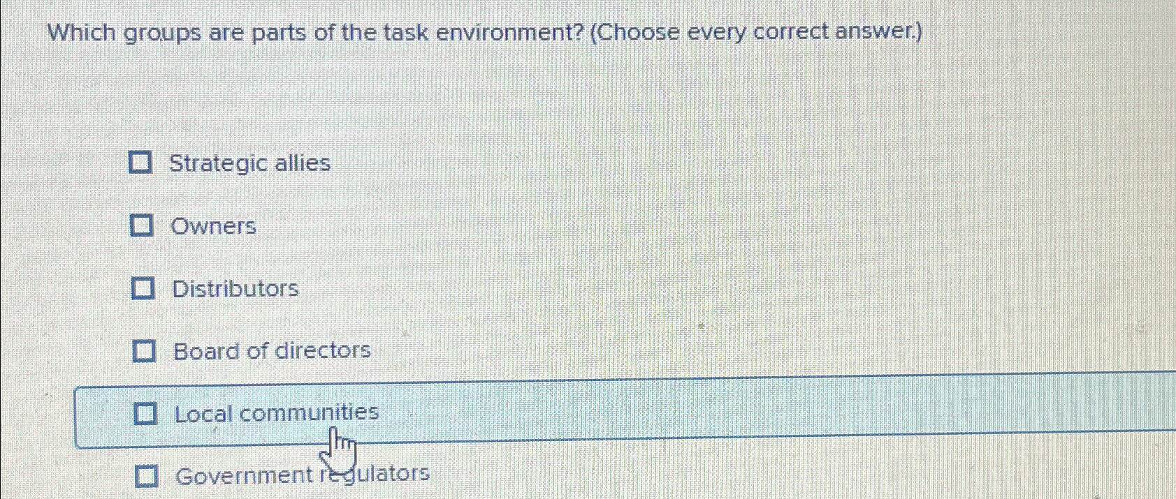 Solved Which groups are parts of the task environment? | Chegg.com