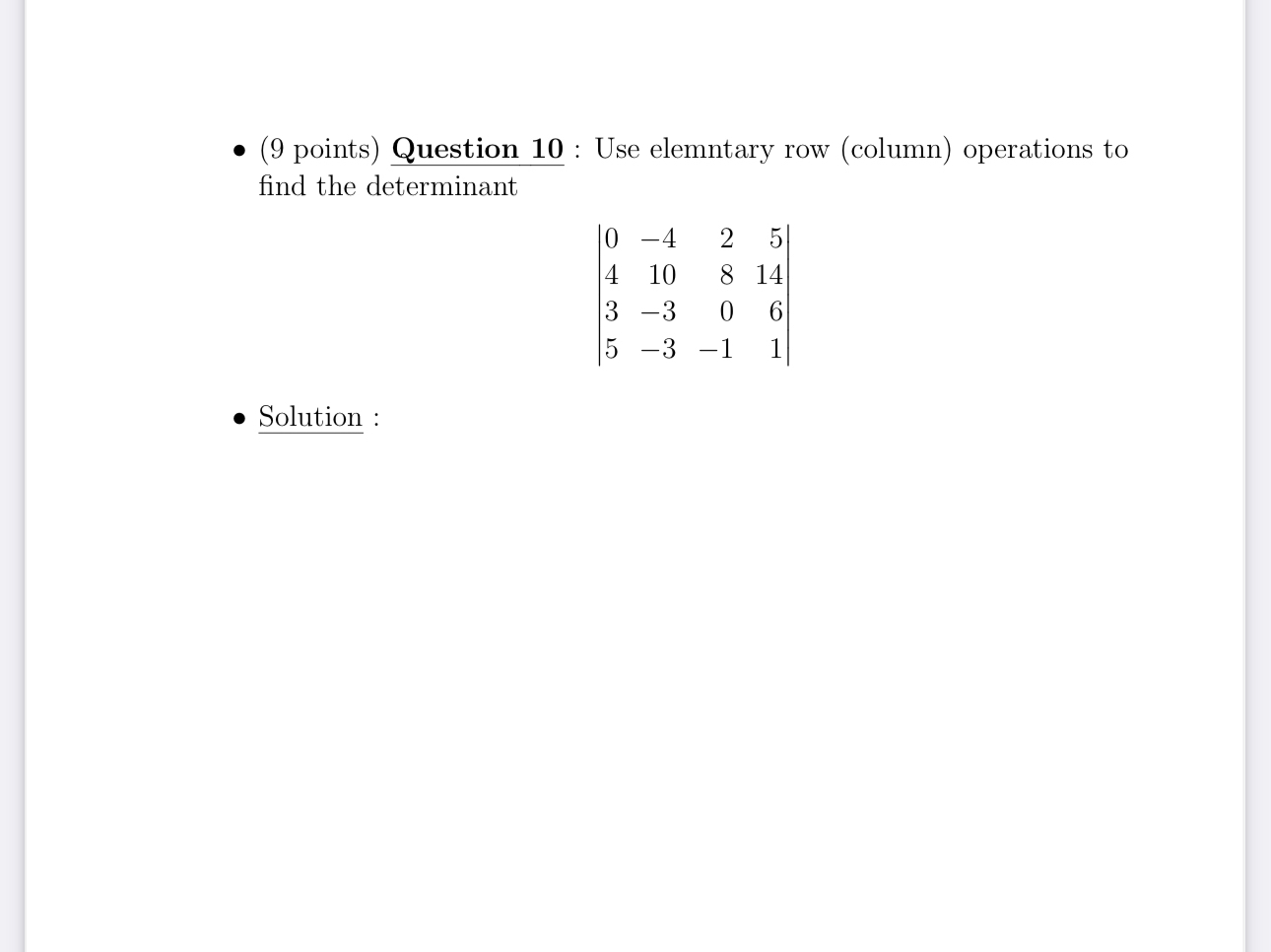 Solved (9 ﻿points) ﻿Question 10 ﻿: Use elemntary row | Chegg.com
