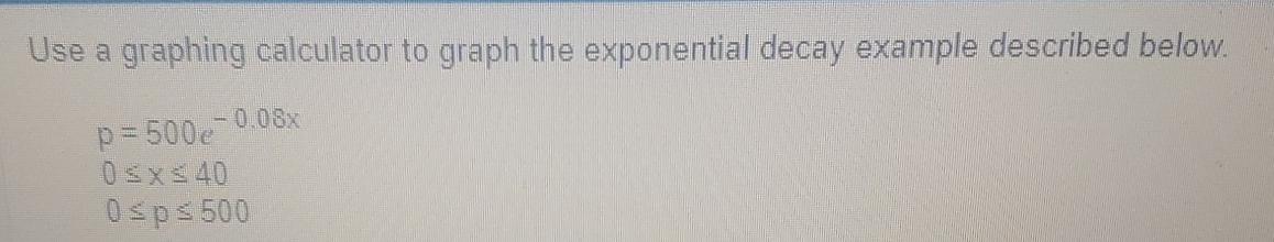 Solved Use a graphing calculator to graph the exponential | Chegg.com