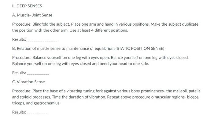 Solved II. DEEP SENSES A. Muscle-Joint Sense Procedure: | Chegg.com