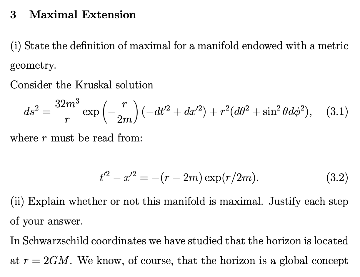 Solved 3 ﻿Maximal Extension(i) ﻿State the definition of | Chegg.com