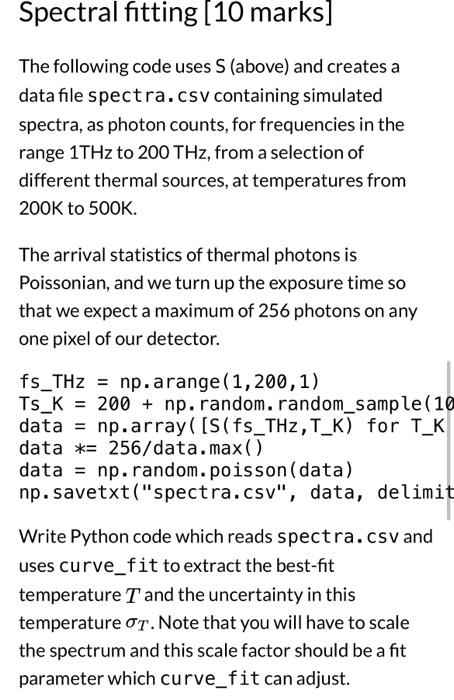 Solved Spectral fitting [10 marks] The following code uses S | Chegg.com