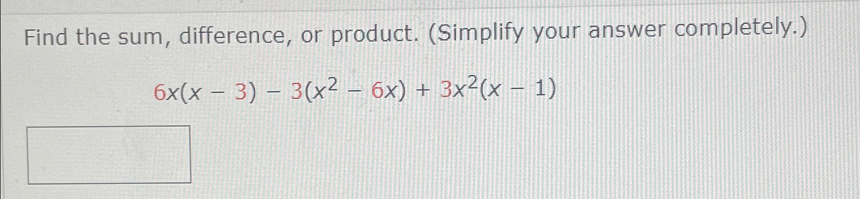 Solved Find the sum, difference, or product. (Simplify your | Chegg.com