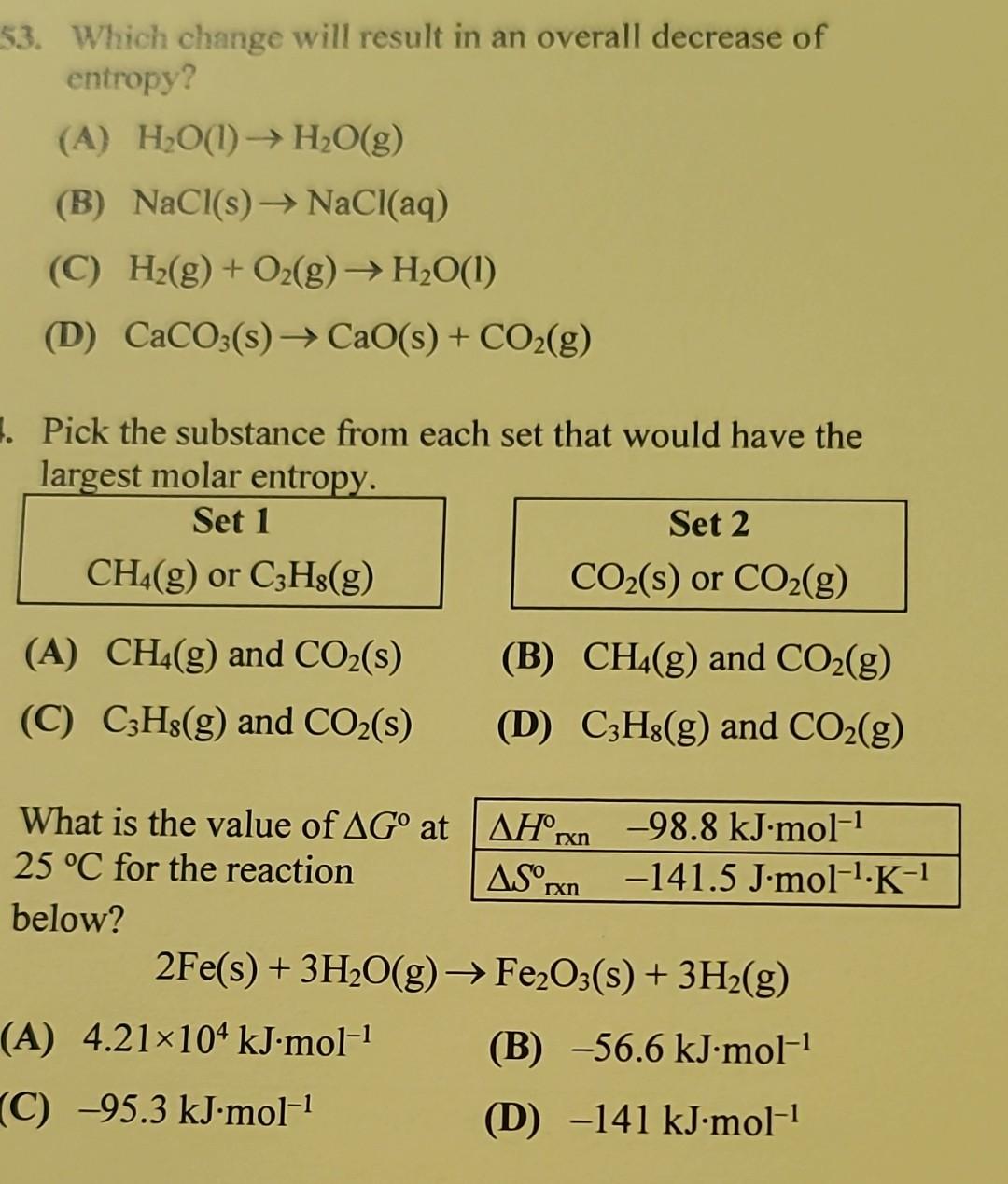 Solved 53. Which change will result in an overall decrease | Chegg.com