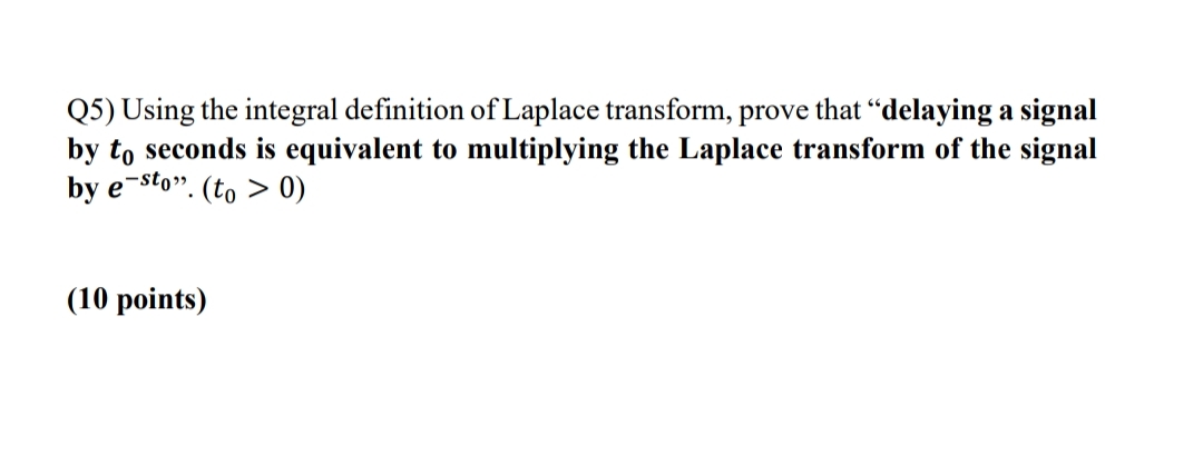 Solved Q5) ﻿Using the integral definition of Laplace | Chegg.com