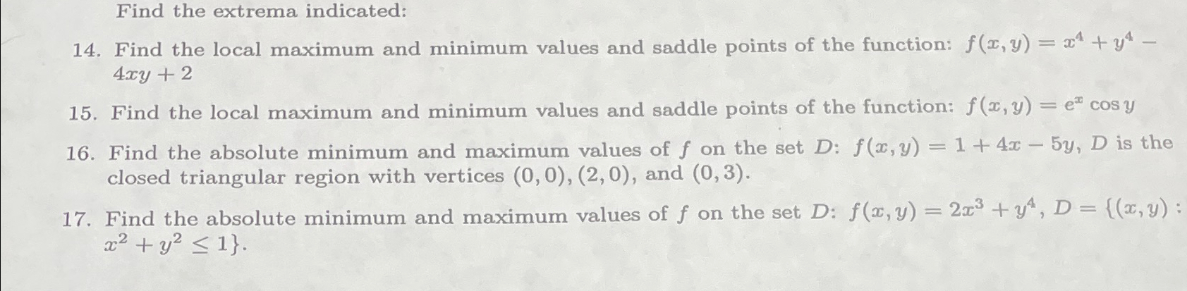 Solved Find the extrema indicated:14. ﻿Find the local | Chegg.com