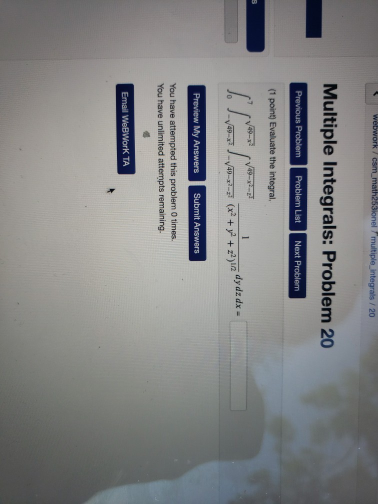 Solved webwork/csm_math253ionel multiple_integrals / 20 | Chegg.com