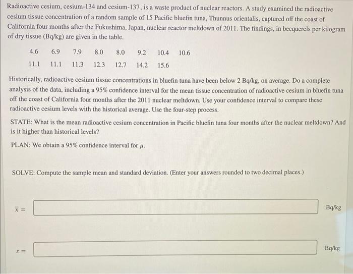 Solved Radioactive cesium, cesium- 134 and cesium-137, is a | Chegg.com