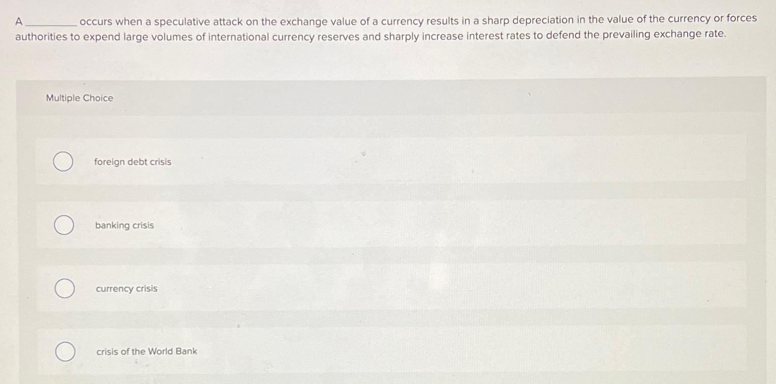 Solved A occurs when a speculative attack on the exchange | Chegg.com