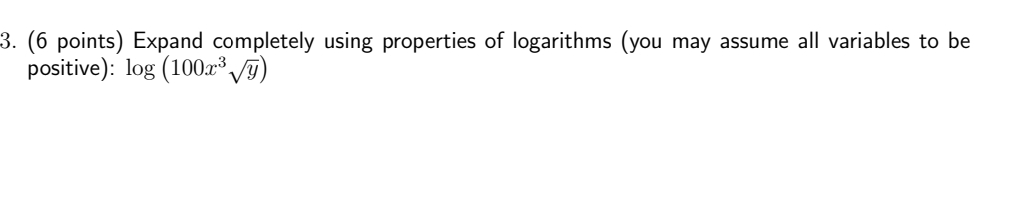 Solved Expand completely using properties of logarithms (you | Chegg.com