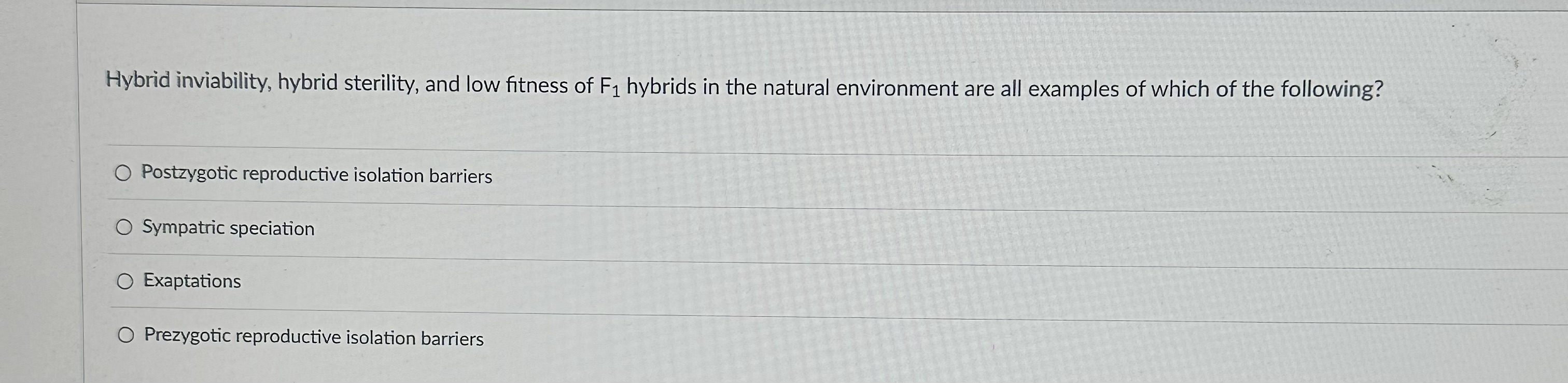 Solved Hybrid inviability, hybrid sterility, and low fitness | Chegg.com