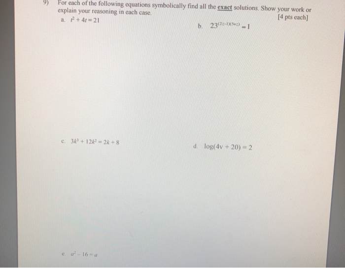 Solved For each of the following equations symbolically find | Chegg.com