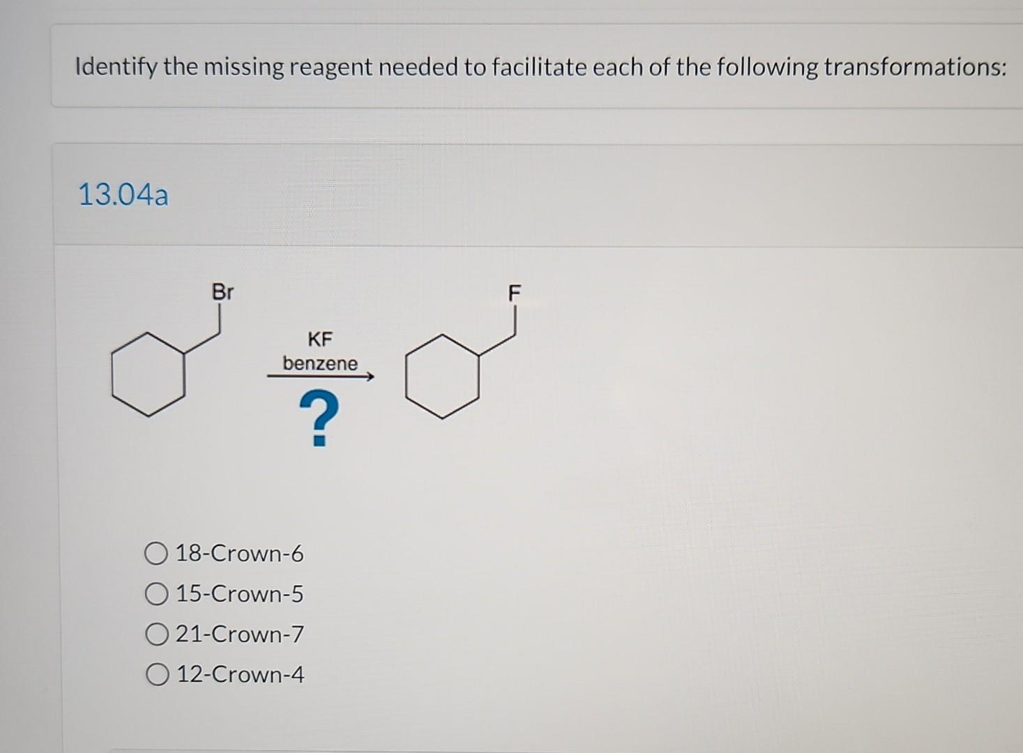 Solved Identify the missing reagent needed to facilitate | Chegg.com