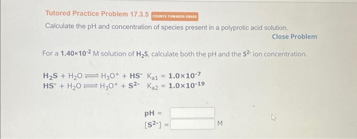 Solved Tutored Practice Problem 17.3.5 Calculate the pH and | Chegg.com
