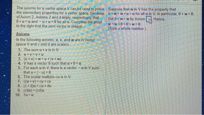 Solved The axioms for a vector space V can be used to prove | Chegg.com