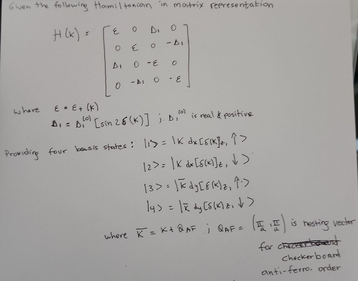 Solved Question: Find the eigenvectors to the Hamiltonian | Chegg.com