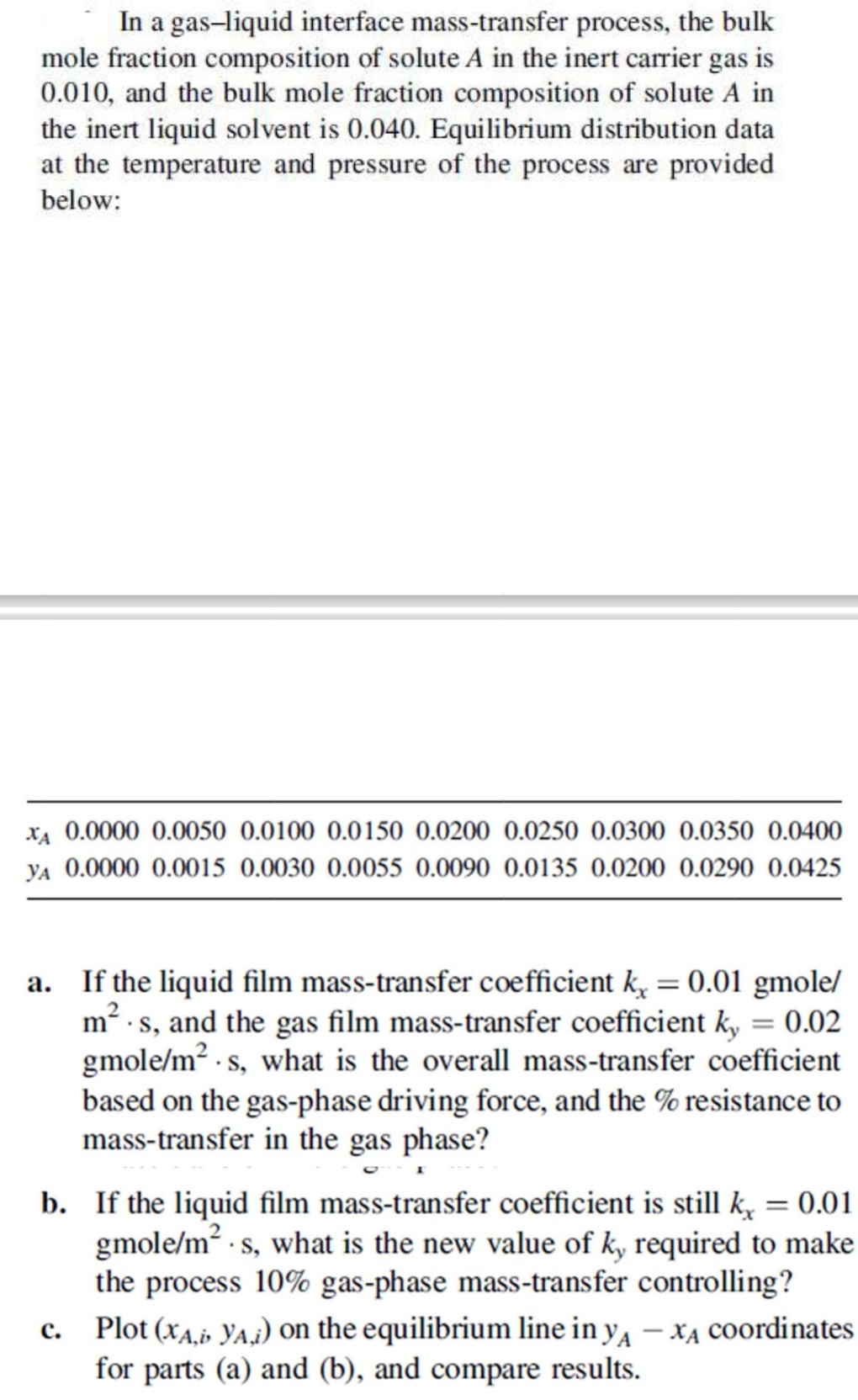 In a gas-liquid interface mass-transfer process, the | Chegg.com