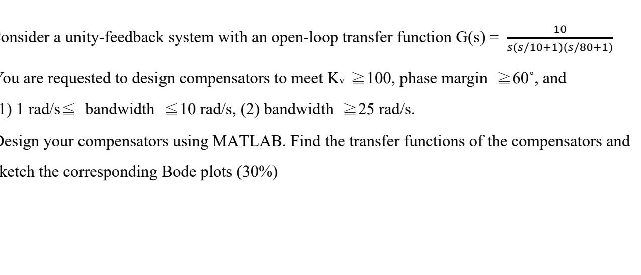 Solved 10 onsider a unity-feedback system with an open-loop | Chegg.com