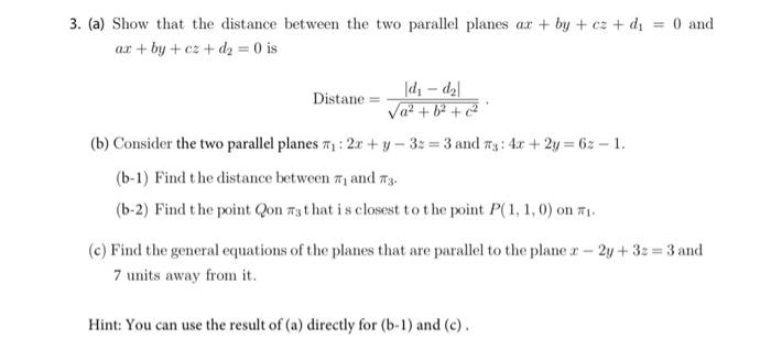 3. (a) Show that the distance between the two | Chegg.com