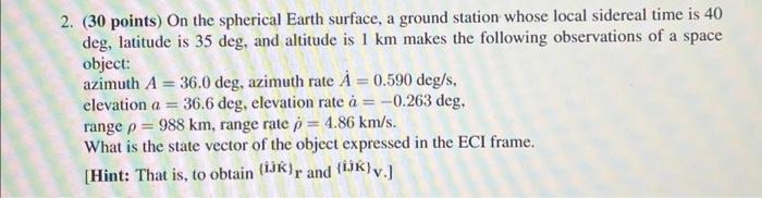Solved 2. (30 points) On the spherical Earth surface, a | Chegg.com