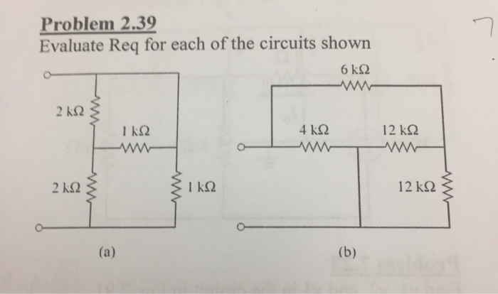 Solved Problem 2.39 Evaluate Req for each of the circuits | Chegg.com