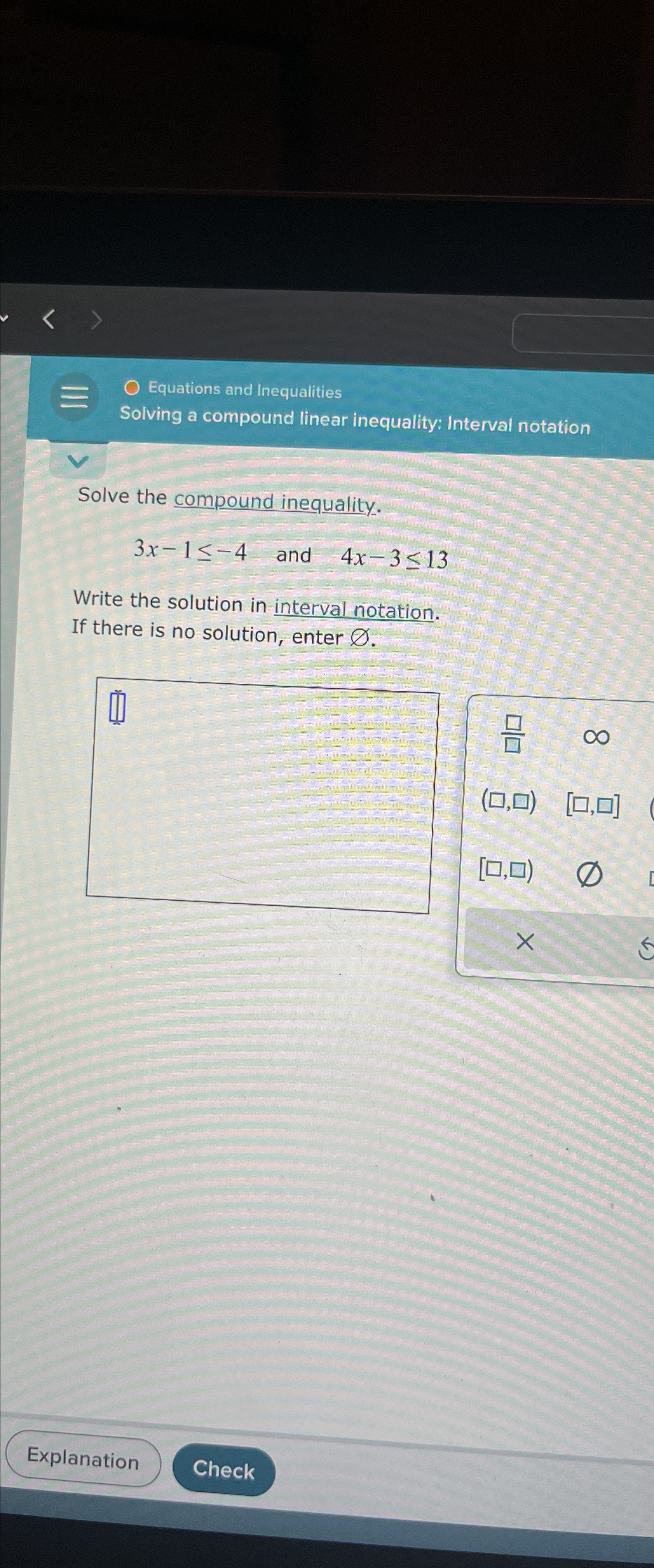Solved Equations and InequalitiesSolving a compound linear | Chegg.com