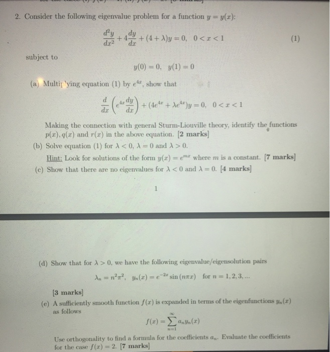 Solved 2. Consider the following eigenvalue problem for a | Chegg.com