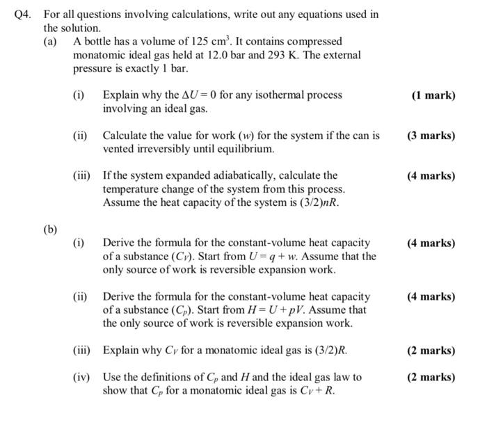 Solved For all questions involving calculations, write out | Chegg.com