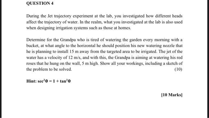 Solved During the Jet trajectory experiment at the lab, you | Chegg.com