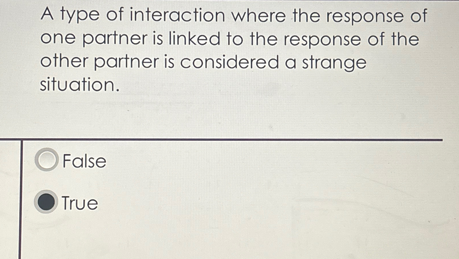 Solved A type of interaction where the response of one | Chegg.com