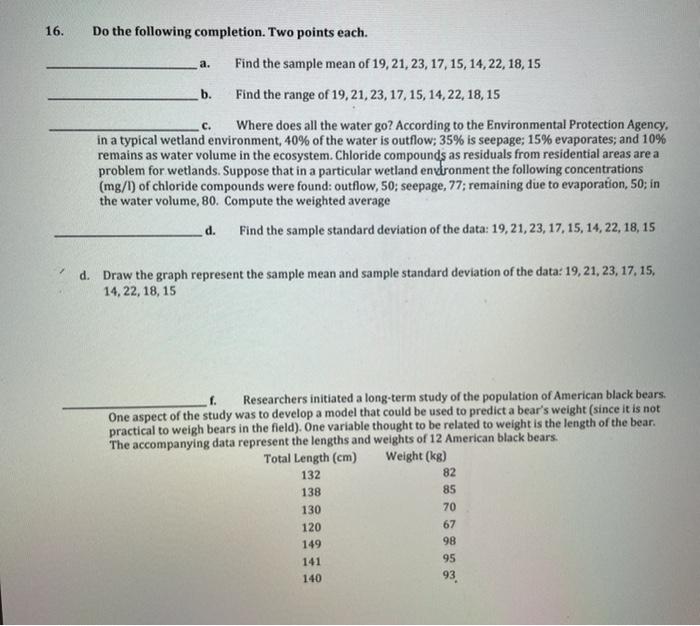 Solved 16. Do the following completion. Two points each. a. | Chegg.com