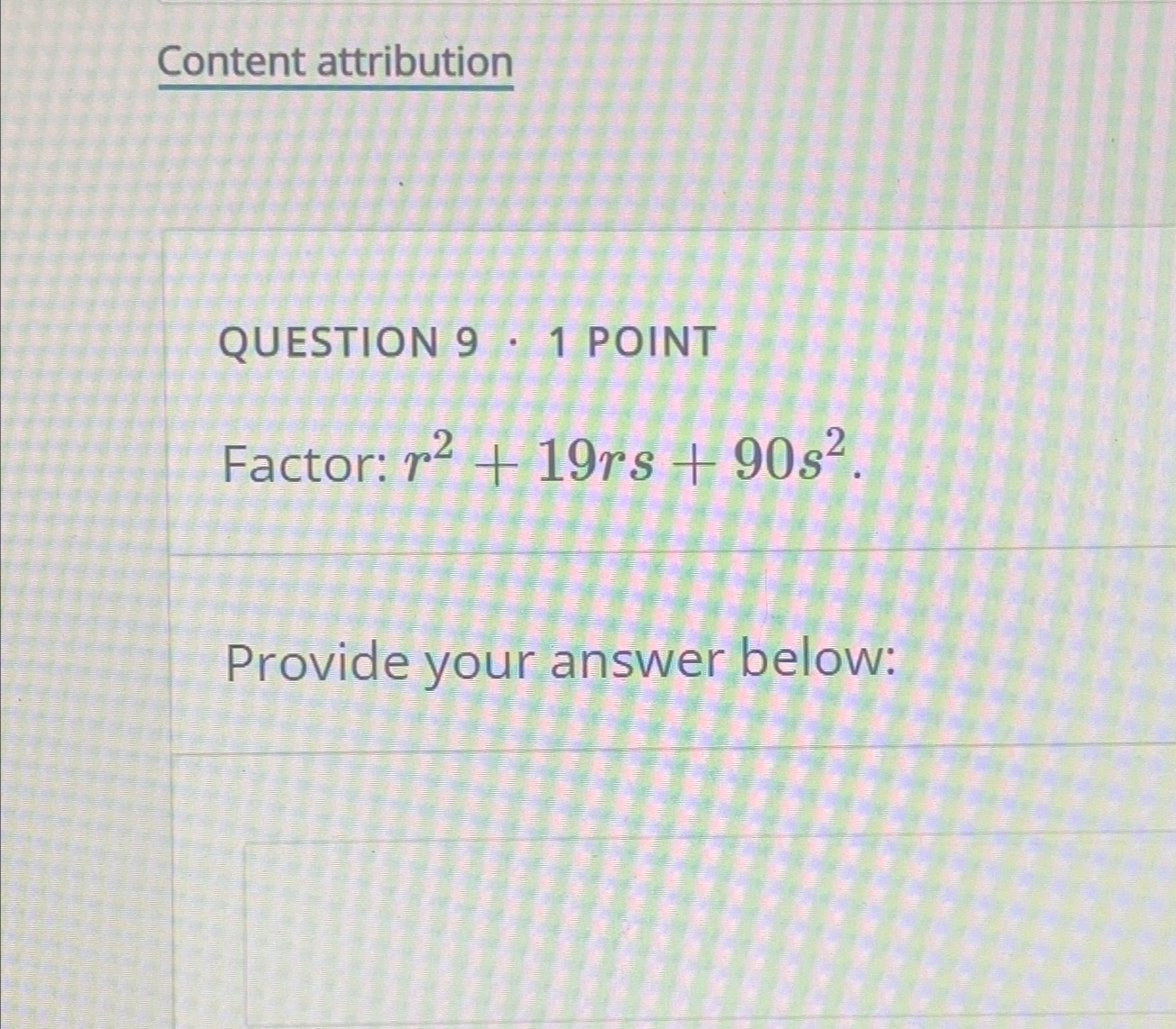 Solved Content attributionQUESTION 9 - 1 ﻿POINTFactor: | Chegg.com